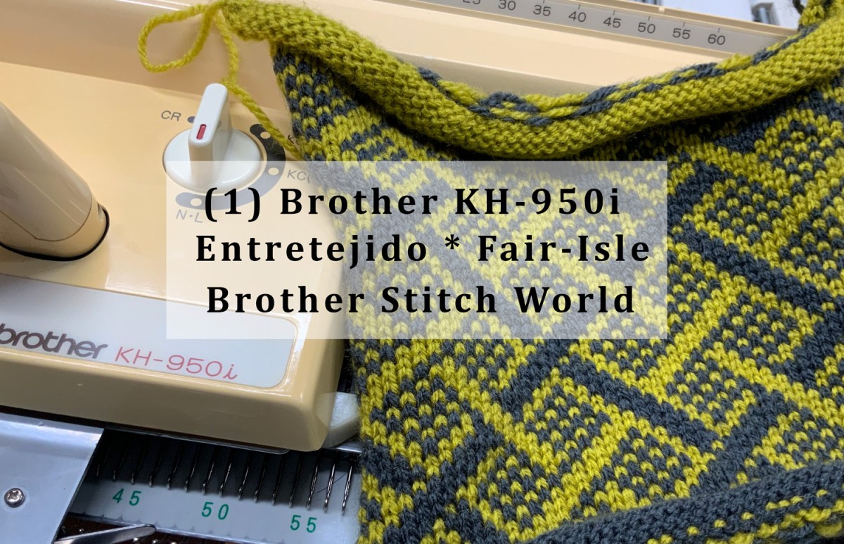 Brother KH-950i Fair-Isle (1) Stitch World Book. – Knit Studium
